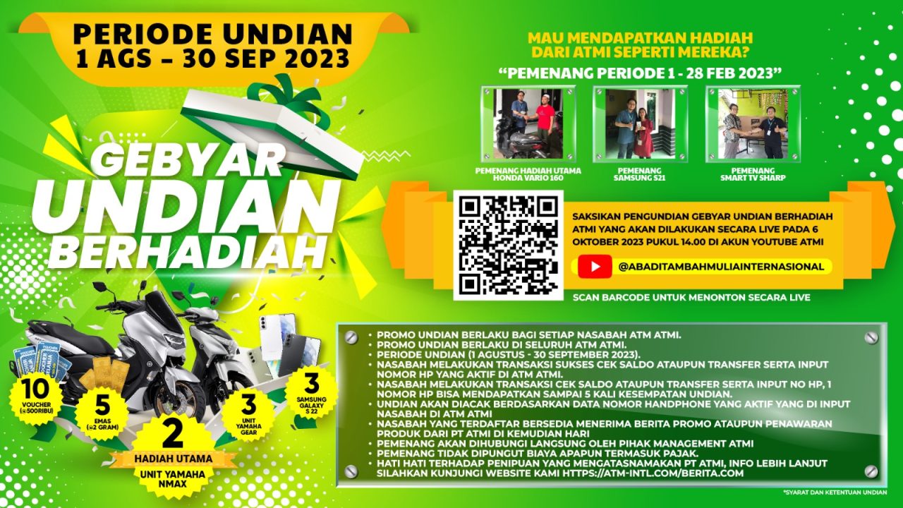 PENGUMUMAN PENGUNDIAN GEBYAR UNDIAN BERHADIAH ATMi PERIODE KE-2 | ATMi
